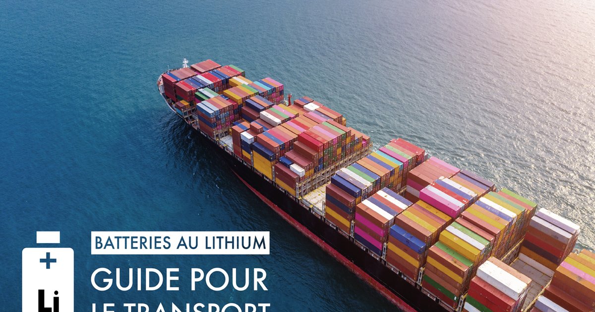 Transport de batteries au lithium : ce qu’il faut savoir